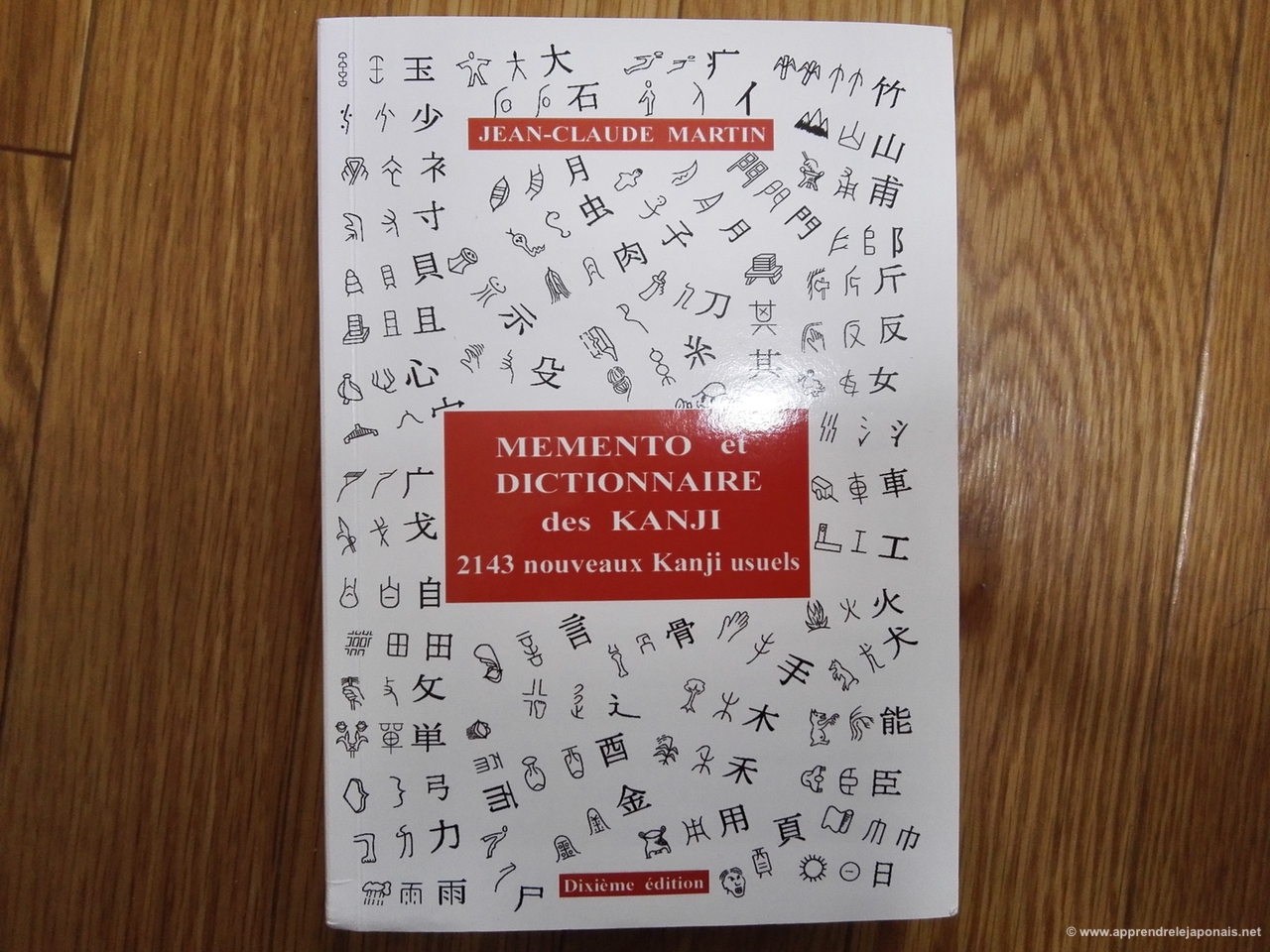 Mémento et dictionnaire des Kanji (Jean-Claude Martin) : Mon avis